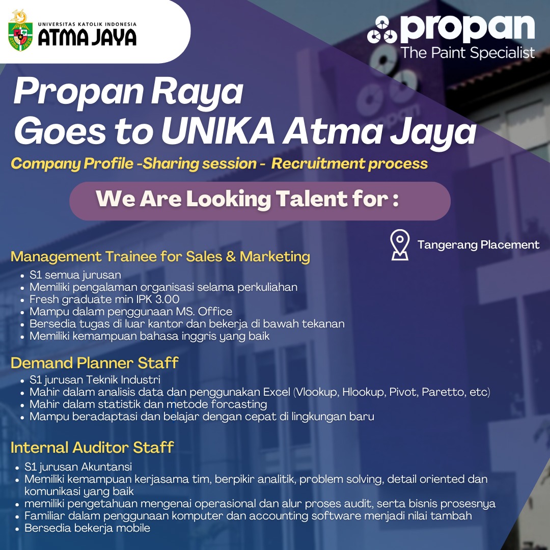 Campus Hiring: Propan Raya Goes to UNIKA Atma Jaya